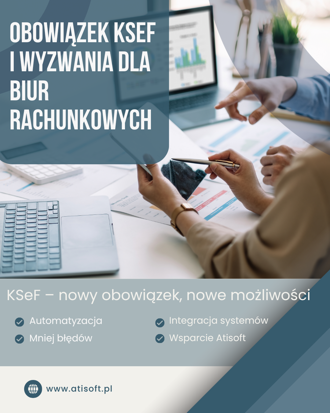Obowiązek KSeF i wyzwania dla biur rachunkowych - Atisoft